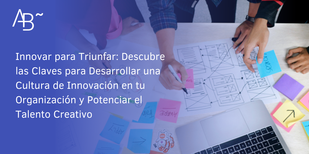 Innovar para Triunfar: Descubre las Claves para Desarrollar una Cultura ... Innovar para Triunfar: Descubre las Claves para Desarrollar una Cultura ...