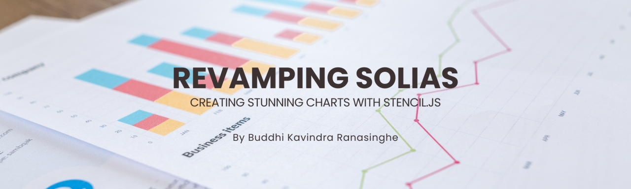 Revamping Solias: Creating Stunning Charts with Stencil.js Revamping Solias: Creating Stunning Charts with Stencil.js