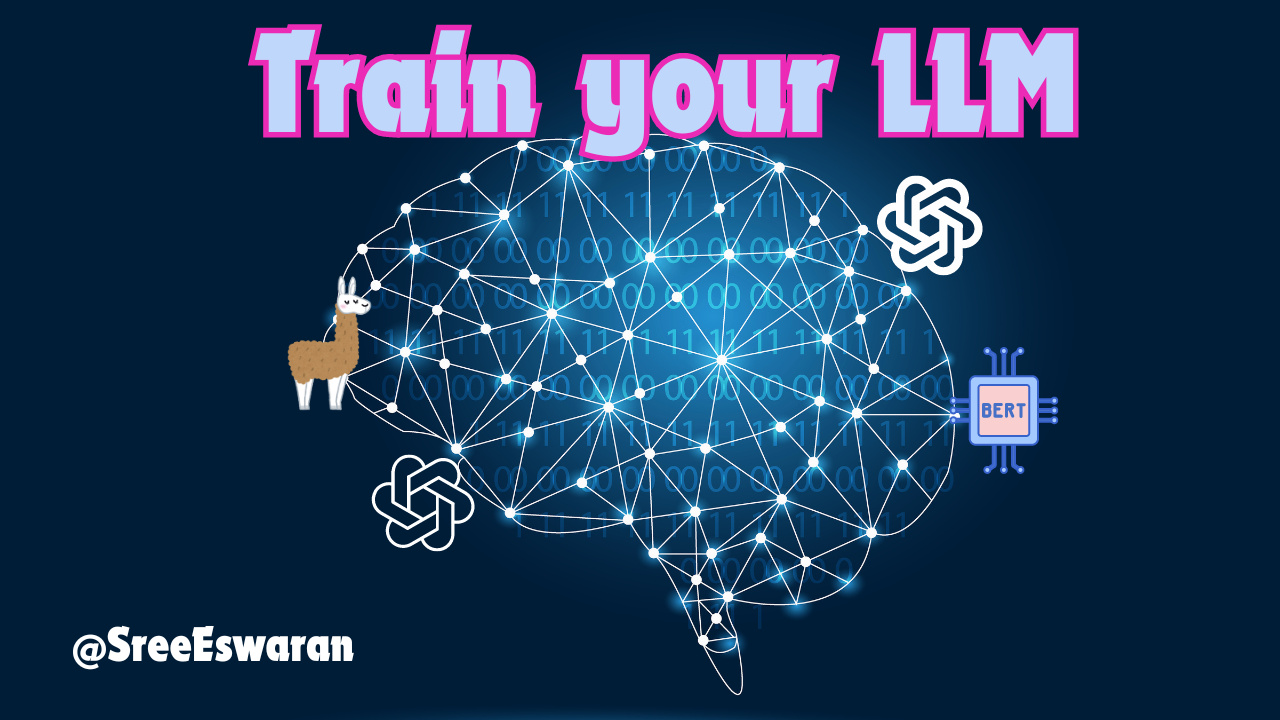 Train Large Language Models: Expert Guide Train Large Language Models: Expert Guide