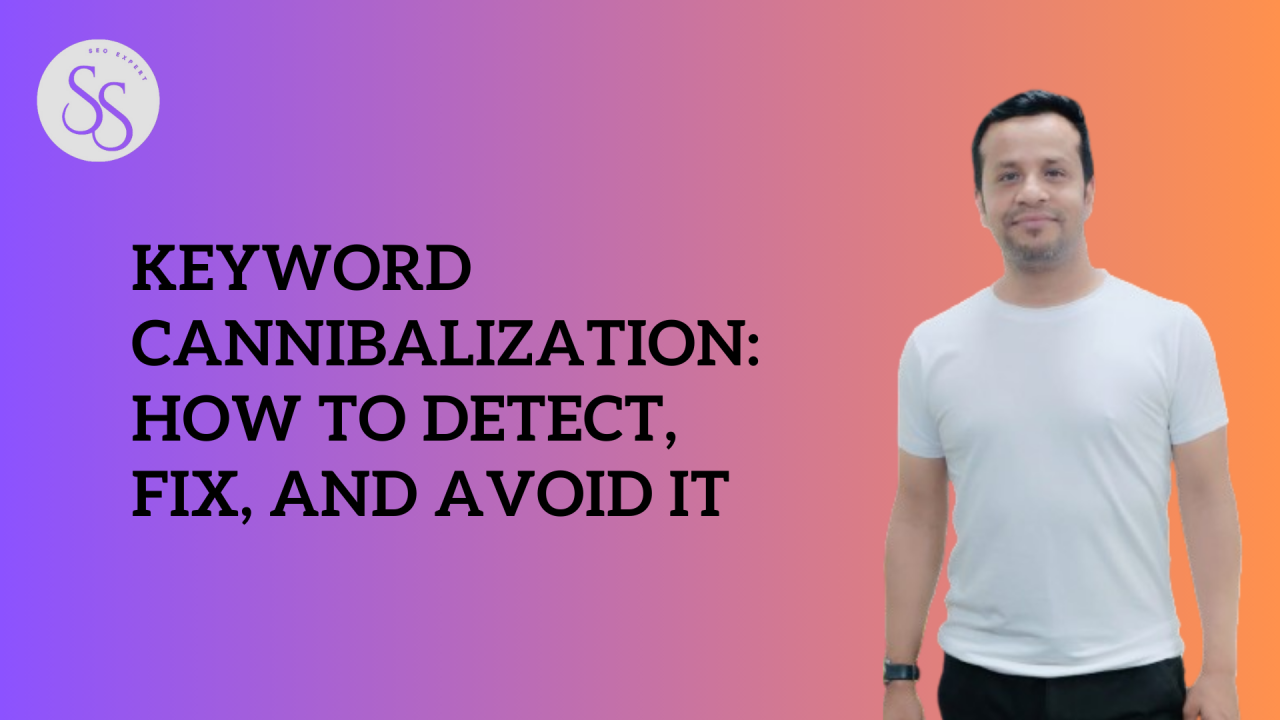 Keyword Cannibalization: How to Detect, Fix, and Avoid It Keyword Cannibalization: How to Detect, Fix, and Avoid It