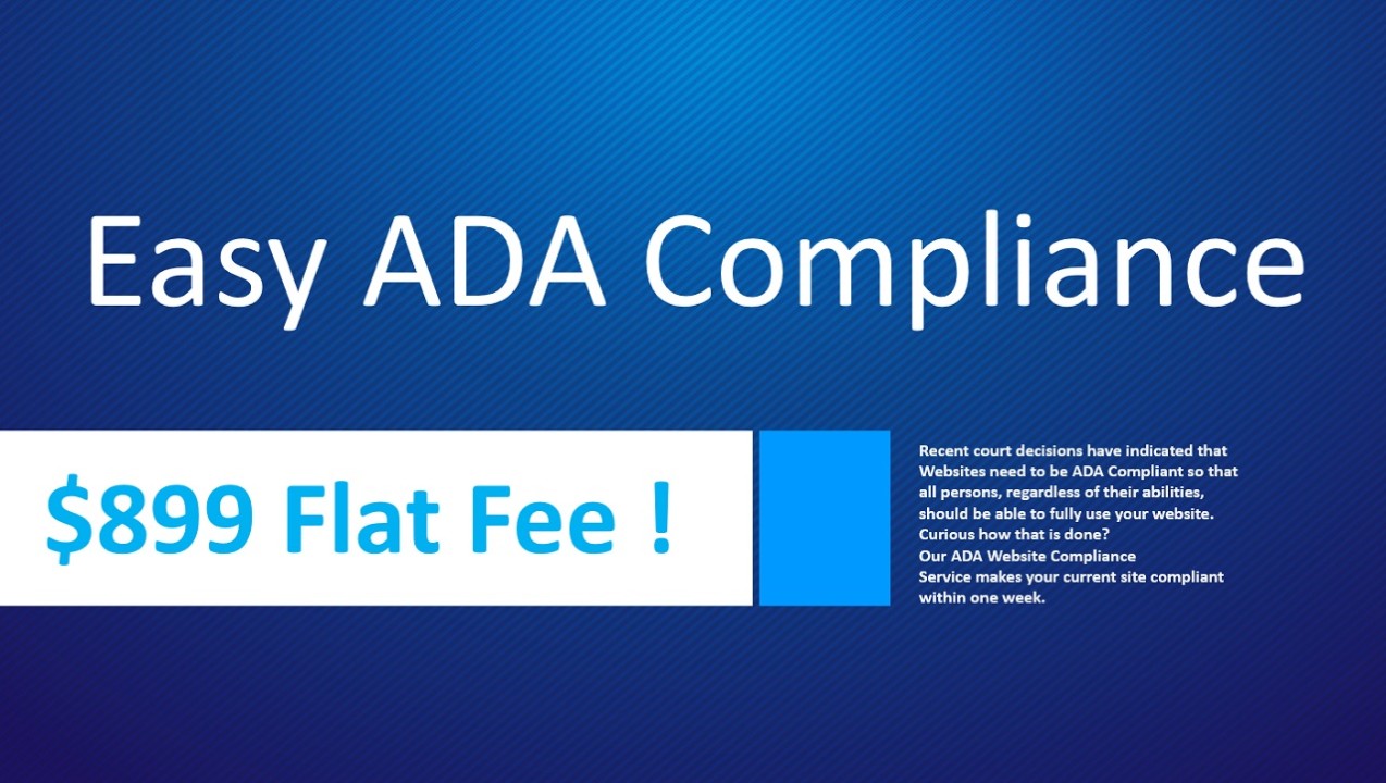 Is Your Website ADA Compliant? Is Your Website ADA Compliant?