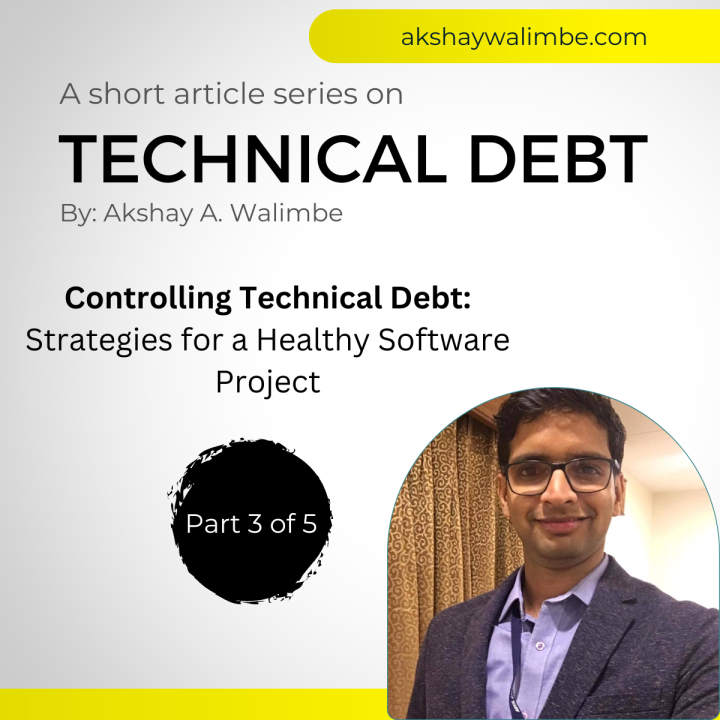 Controlling Technical Debt: Strategies for a Healthy Software Project ... Controlling Technical Debt: Strategies for a Healthy Software Project ...