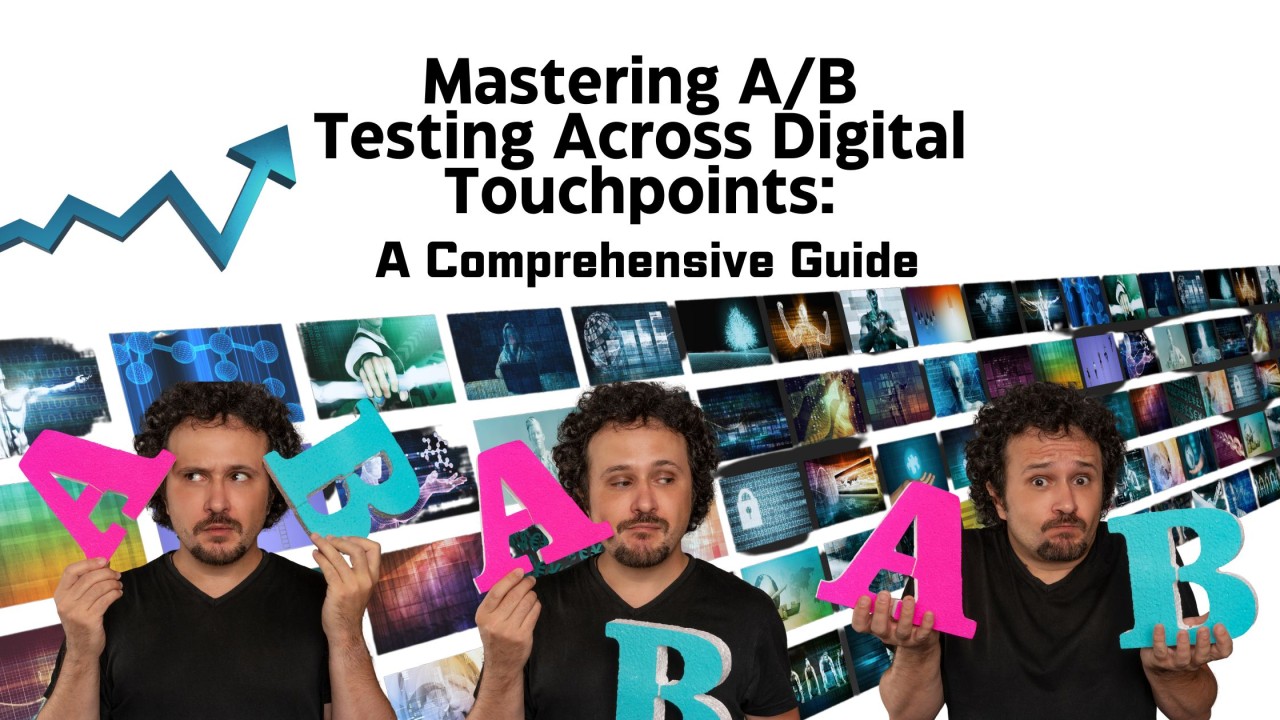 Mastering A/B Testing Across Digital Touchpoints: A Comprehensive Guide Mastering A/B Testing Across Digital Touchpoints: A Comprehensive Guide
