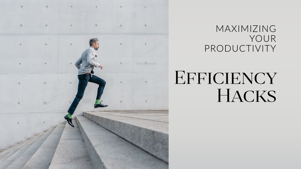 Preparation and Productivity Hacks: Maximizing Your Efficiency Preparation and Productivity Hacks: Maximizing Your Efficiency
