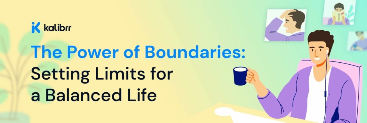 The Power of Boundaries: Setting Limits for a Balanced Life The Power of Boundaries: Setting Limits for a Balanced Life