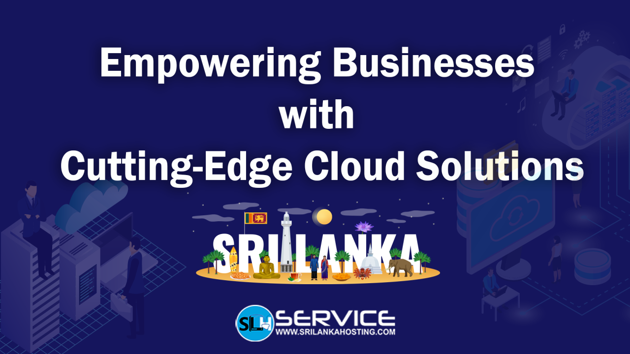 Empowering Businesses with Cutting-Edge Cloud Solutions Empowering Businesses with Cutting-Edge Cloud Solutions