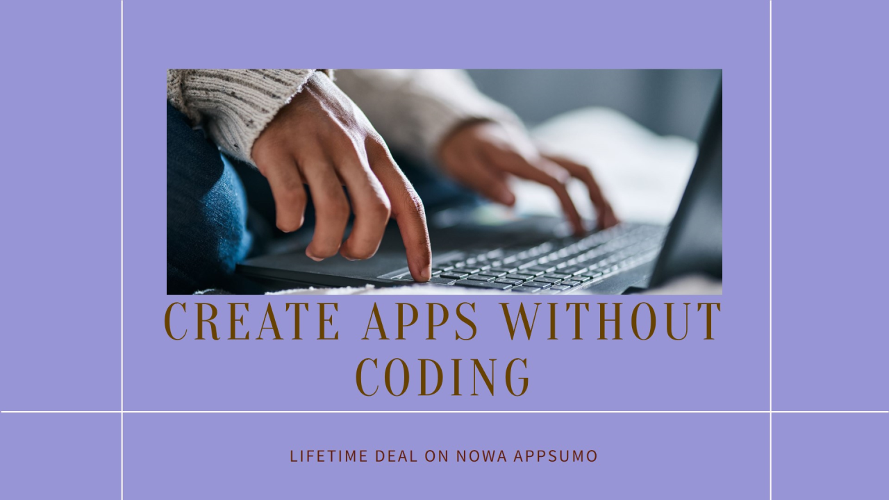 Nowa Appsumo Lifetime Deal: Build Apps Without Coding Nowa Appsumo Lifetime Deal: Build Apps Without Coding