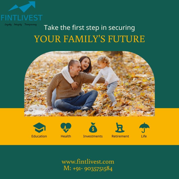 Secure your family’s future first Secure your family’s future first