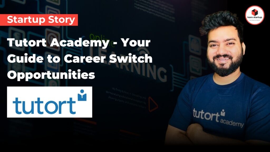Tutort Academy Story, From paying Rs 2 in school fees to employing 50 ... Tutort Academy Story, From paying Rs 2 in school fees to employing 50 ...