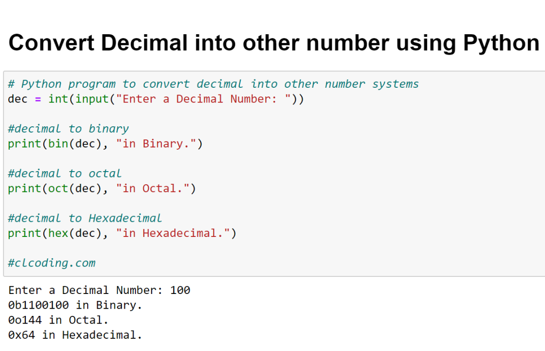 Day 98 : Convert Decimal number into other number using Python Day 98 : Convert Decimal number into other number using Python