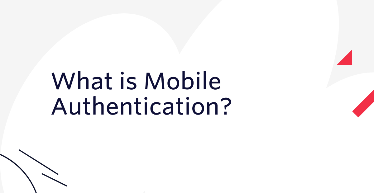 Mobile User Authentication Market - Industry Analysis, Market Size ... Mobile User Authentication Market - Industry Analysis, Market Size ...