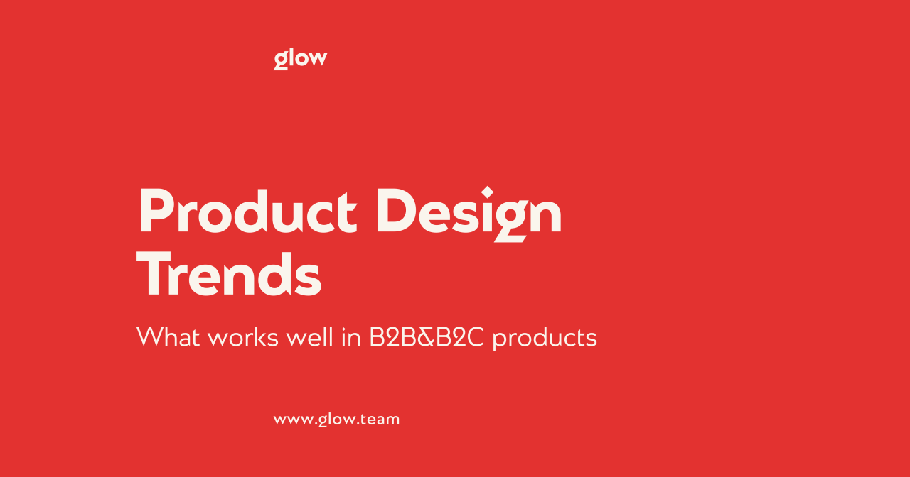Product Design Trends Product Design Trends