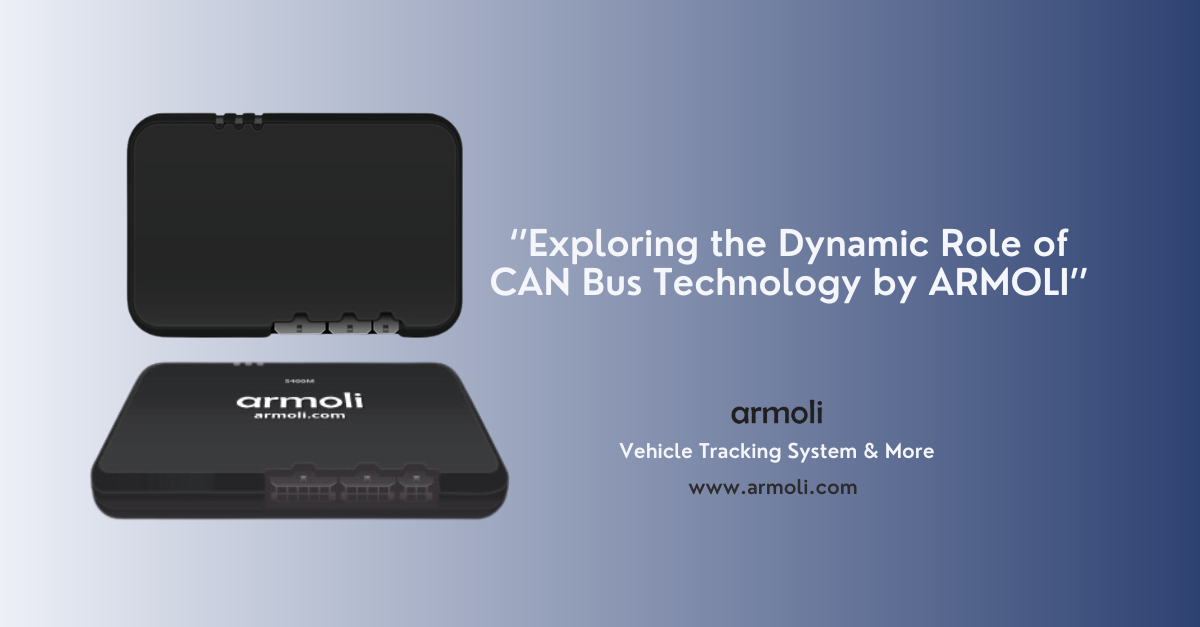 Revolutionize Fleet Management with CAN Bus Trackers Revolutionize Fleet Management with CAN Bus Trackers