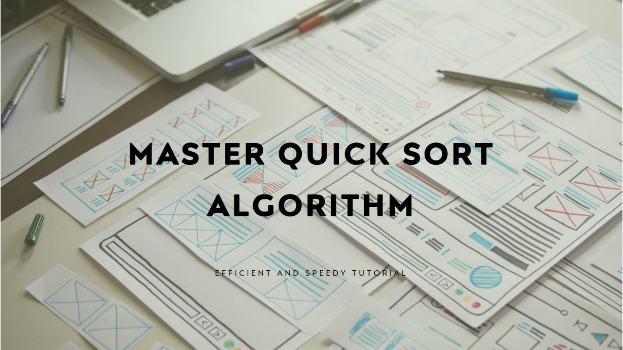 💡 Mastering Quick Sort: The Fast and Efficient Sorting Algorithm! 💡 Mastering Quick Sort: The Fast and Efficient Sorting Algorithm!