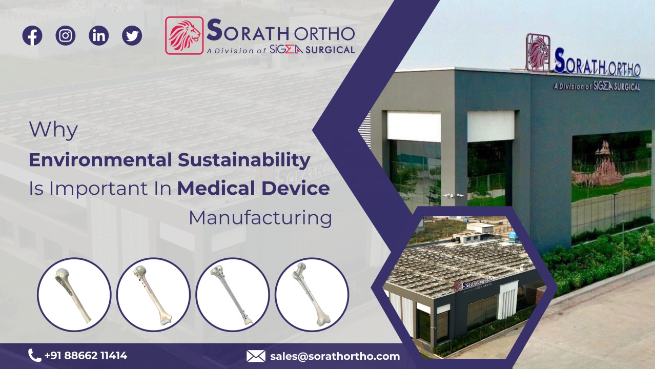 Why Environmental Sustainability is Important in Medical Device ... Why Environmental Sustainability is Important in Medical Device ...