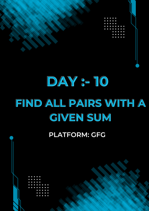 Problem Title : Find all pairs with a given sum Problem Title : Find all pairs with a given sum