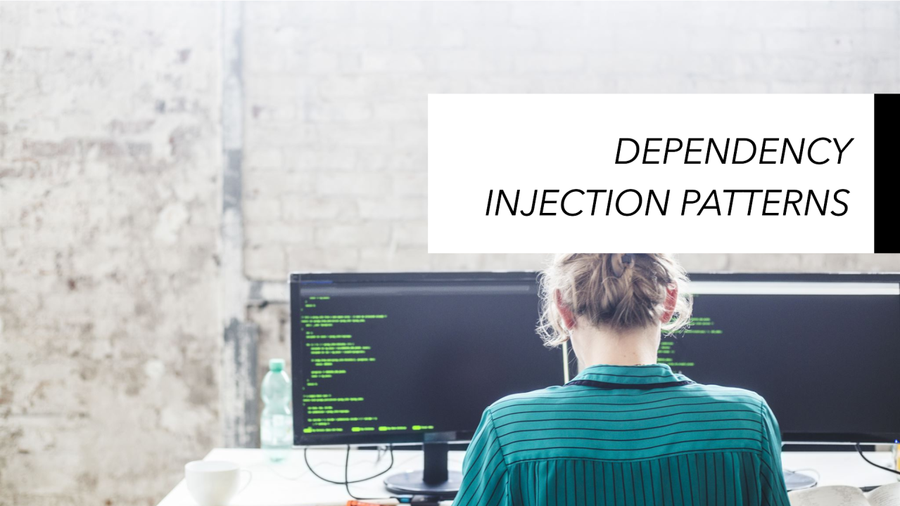 Dependency Injection in C# - Part 2: Dependency Injection Patterns Dependency Injection in C# - Part 2: Dependency Injection Patterns