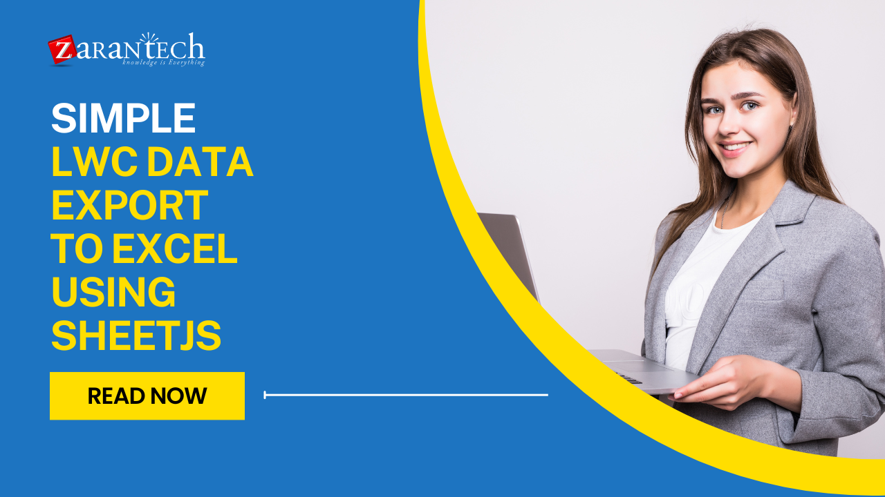 Simple LWC Data Export to Excel Using SheetJS Simple LWC Data Export to Excel Using SheetJS