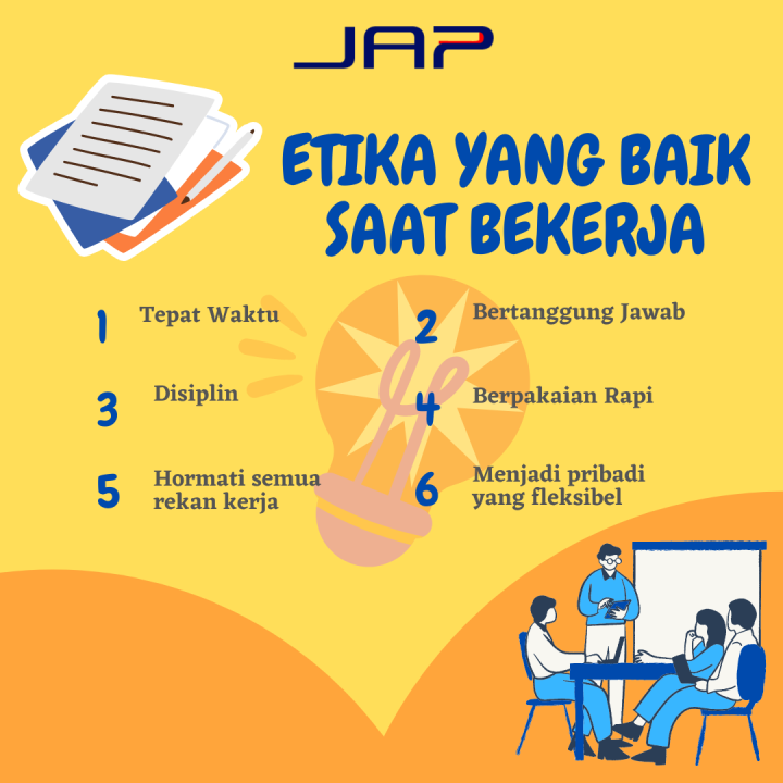 ETIKA YANG BAIK DALAM BEKERJA ETIKA YANG BAIK DALAM BEKERJA