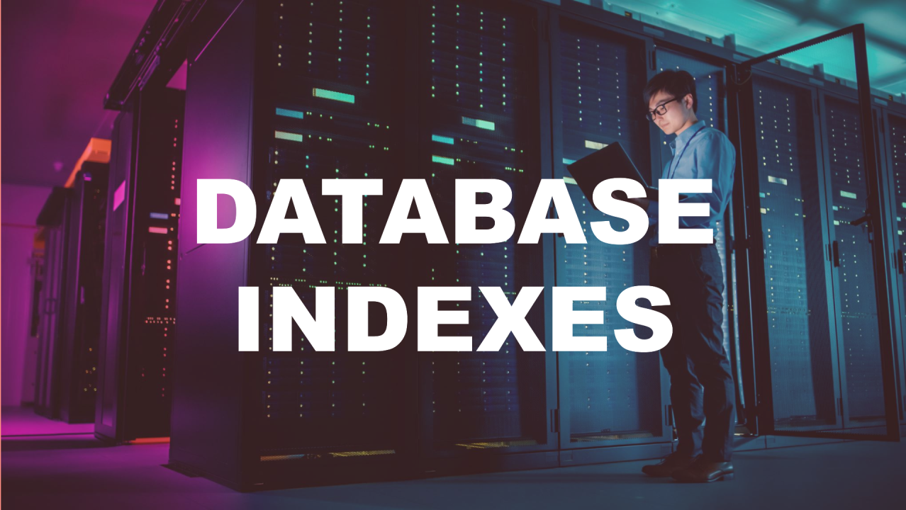 Understanding Database Indexes: Creation, Storage, and Performance Benefits Understanding Database Indexes: Creation, Storage, and Performance Benefits