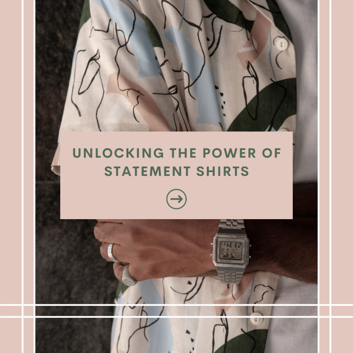 Unlocking the Power of Statement Shirts: Making Bold Fashion Statements Unlocking the Power of Statement Shirts: Making Bold Fashion Statements