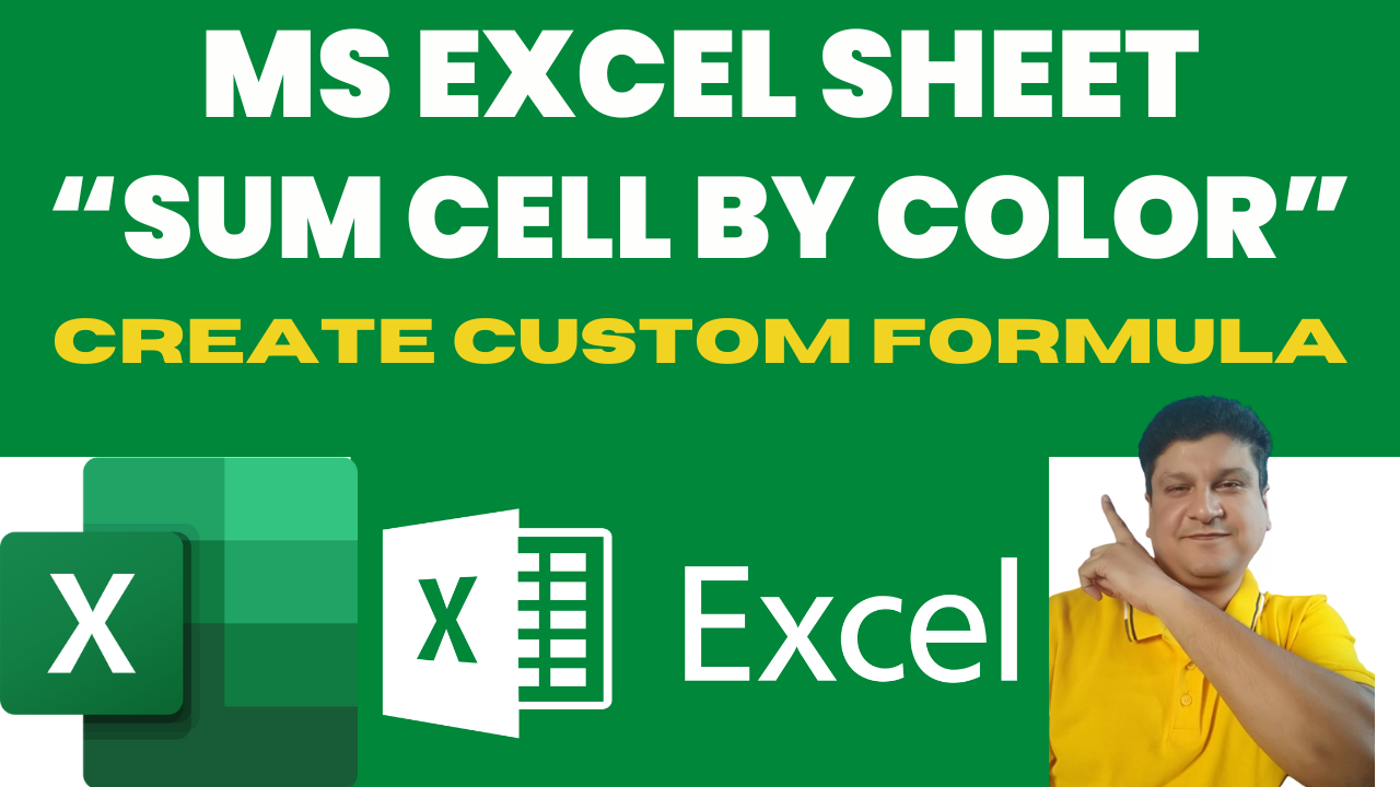 MS Excel Sheet Tutorial | Sum Cell by Color in Excel Workbook | Write ... MS Excel Sheet Tutorial | Sum Cell by Color in Excel Workbook | Write ...