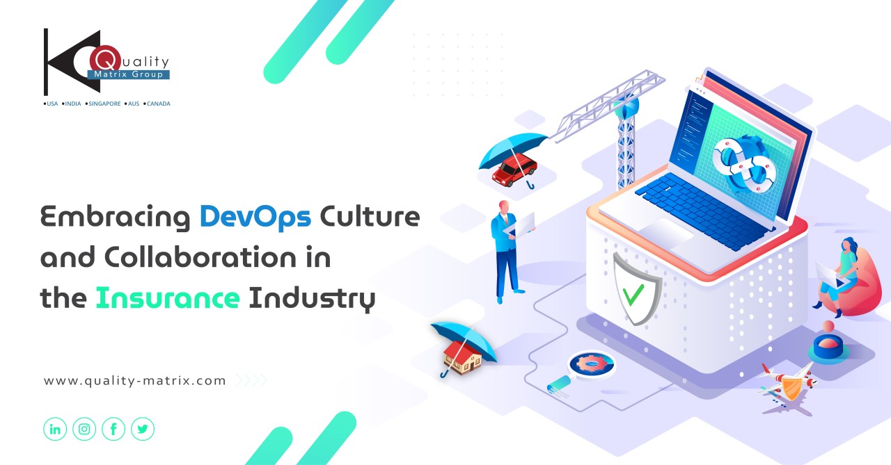 Embracing DevOps Culture and Collaboration in the Insurance Industry: A ... Embracing DevOps Culture and Collaboration in the Insurance Industry: A ...