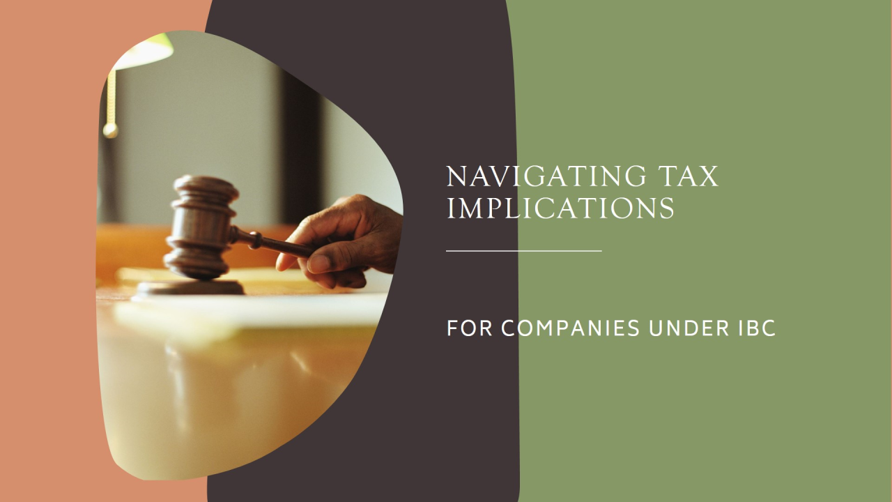 Navigating Tax Implications for Companies under the Insolvency and ... Navigating Tax Implications for Companies under the Insolvency and ...