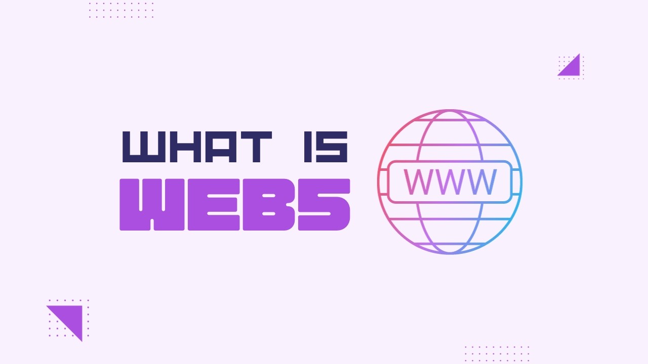 What is Web5 What is Web5