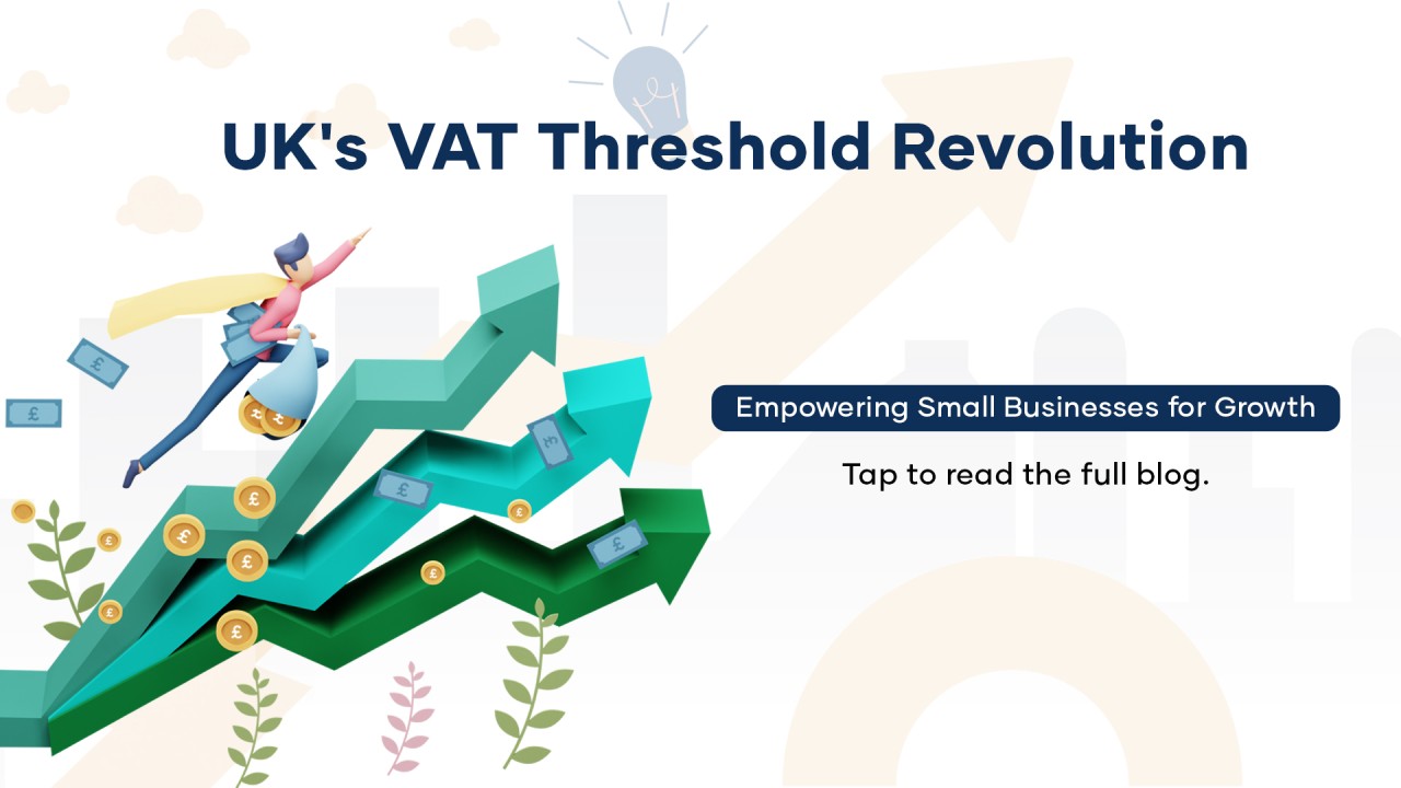 Unlocking Business Potential: Understanding the UK's New VAT ... Unlocking Business Potential: Understanding the UK's New VAT ...