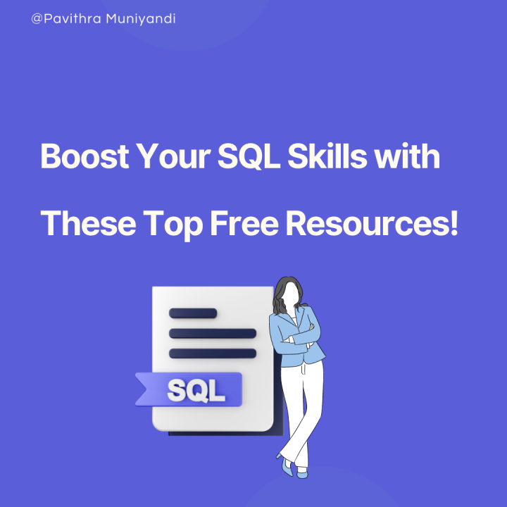 Boost Your SQL Skills with These Top Free Resources! Boost Your SQL Skills with These Top Free Resources!