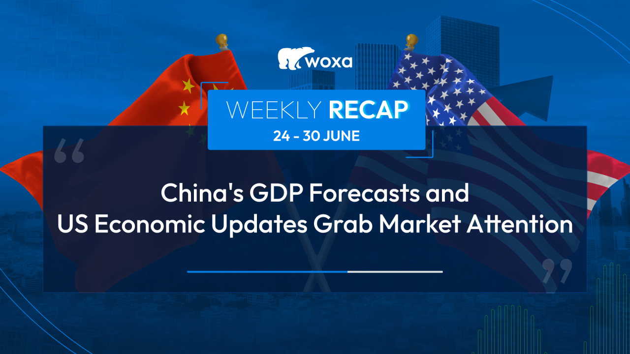 Weekly Recap: China's GDP Forecasts and US Economic Updates Shine Weekly Recap: China's GDP Forecasts and US Economic Updates Shine