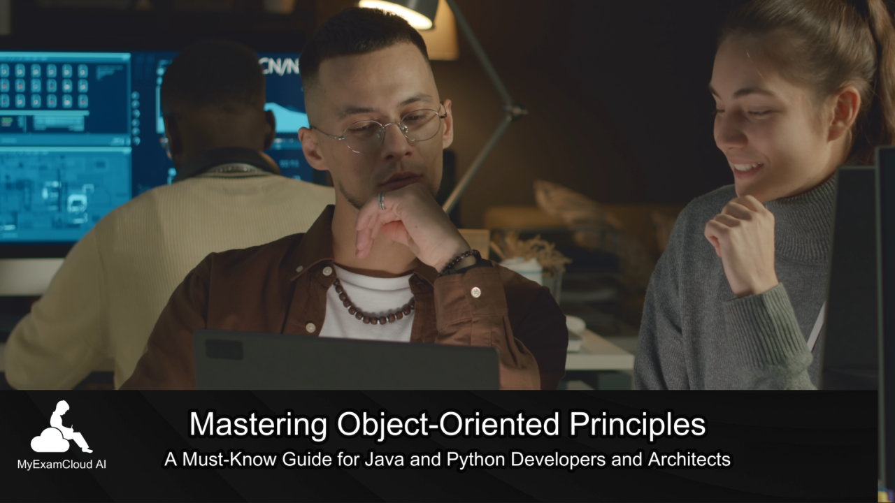 Mastering Object-Oriented Principles: A Must-Know Guide for Java and ... Mastering Object-Oriented Principles: A Must-Know Guide for Java and ...