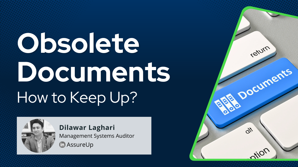 Obsolete Documents: Why Updating Is Important? Obsolete Documents: Why Updating Is Important?