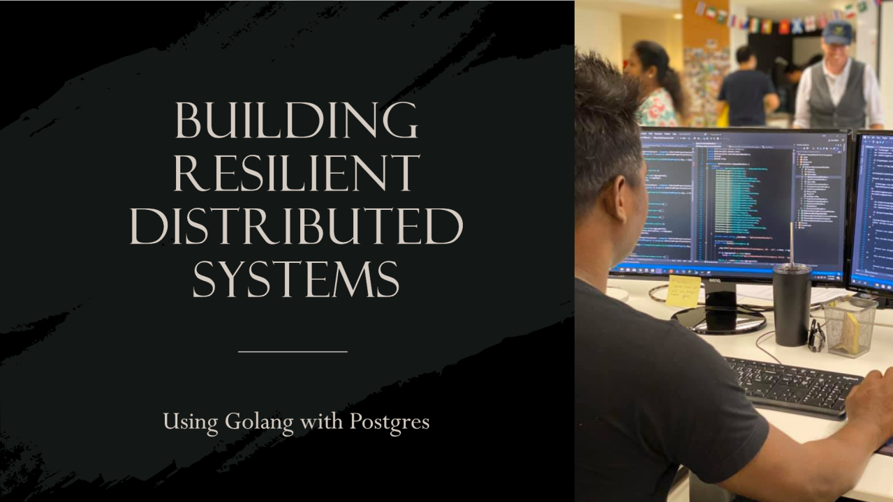 Building Resilient Distributed Systems: Considerations and Best Practices Building Resilient Distributed Systems: Considerations and Best Practices