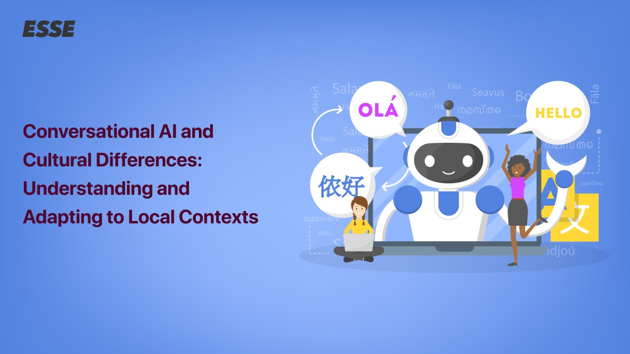 Esse AI Inc. on LinkedIn: Conversational AI and Cultural Differences ... Esse AI Inc. on LinkedIn: Conversational AI and Cultural Differences ...
