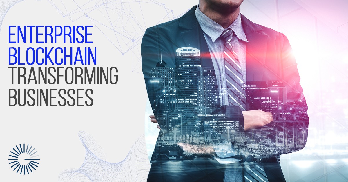 How is Enterprise Blockchain Transforming Business Operations? How is Enterprise Blockchain Transforming Business Operations?