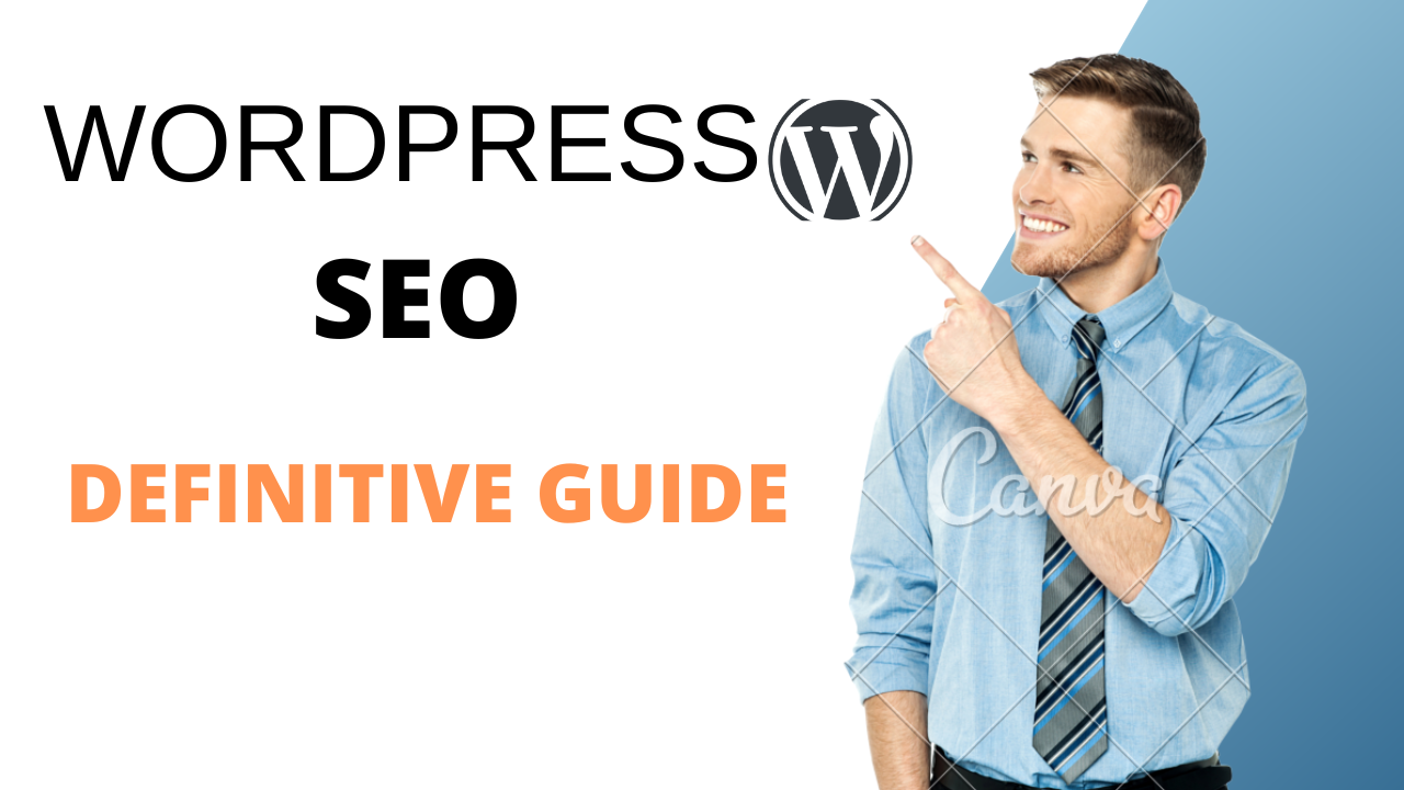 WordPress SEO: The Definitive Guide ๐๐ WordPress SEO: The Definitive Guide ๐๐