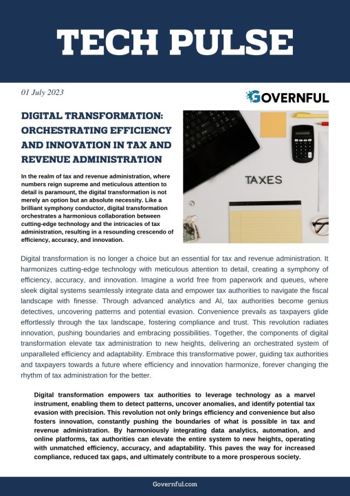 ORCHESTRATING EFFICIENCY AND INNOVATION IN TAX AND REVENUE ADMINISTRATION ORCHESTRATING EFFICIENCY AND INNOVATION IN TAX AND REVENUE ADMINISTRATION