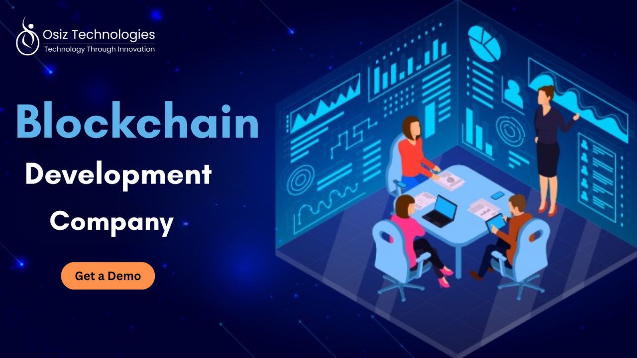 Empowering the Future: Osiz - Your Trusted Blockchain Development Partner Empowering the Future: Osiz - Your Trusted Blockchain Development Partner