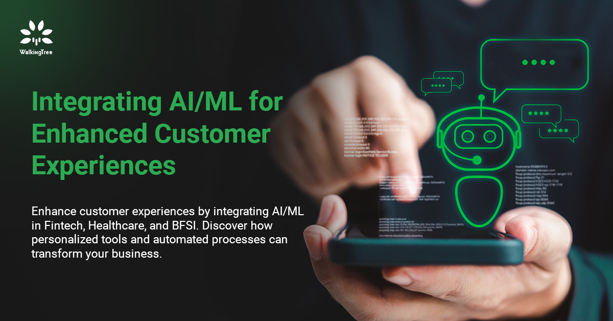 Empower Customer Experiences with AI and ML Integration Empower Customer Experiences with AI and ML Integration