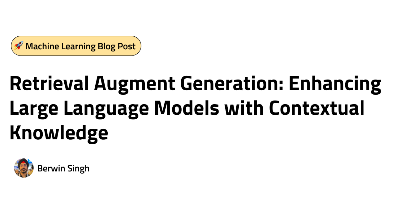 Retrieval Augment Generation: Enhancing Large Language Models with ... Retrieval Augment Generation: Enhancing Large Language Models with ...