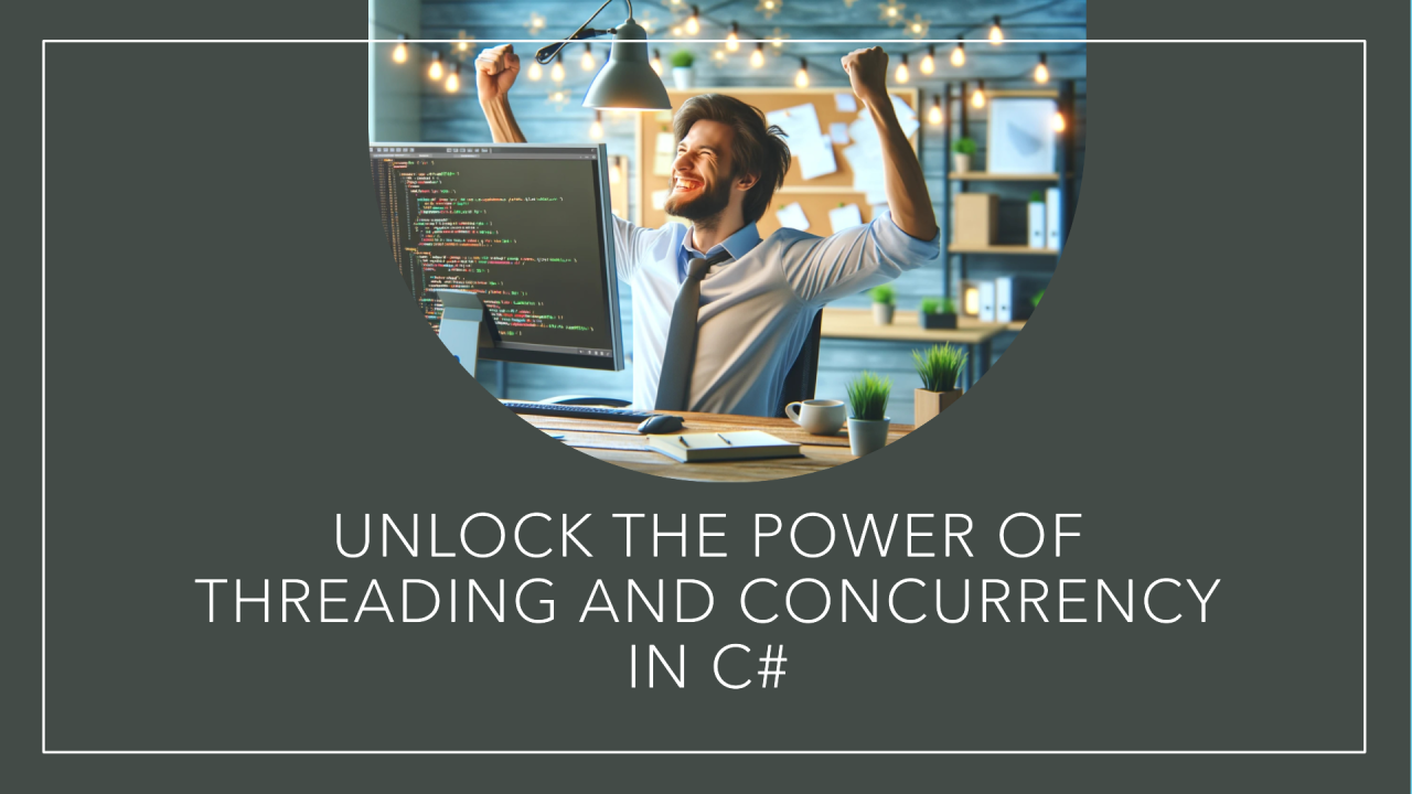 .NET Nuggets: Weekly Tips - Mastering Threading and Concurrency in C# .NET Nuggets: Weekly Tips - Mastering Threading and Concurrency in C#