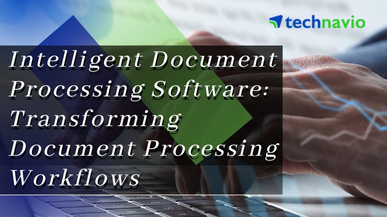 Intelligent Document Processing: Streamlining Workflows for Efficiency ... Intelligent Document Processing: Streamlining Workflows for Efficiency ...