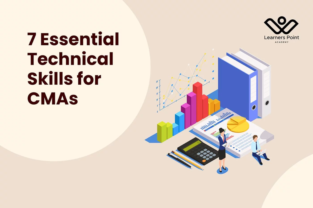 7 Essential Technical Skills for CMAs 7 Essential Technical Skills for CMAs