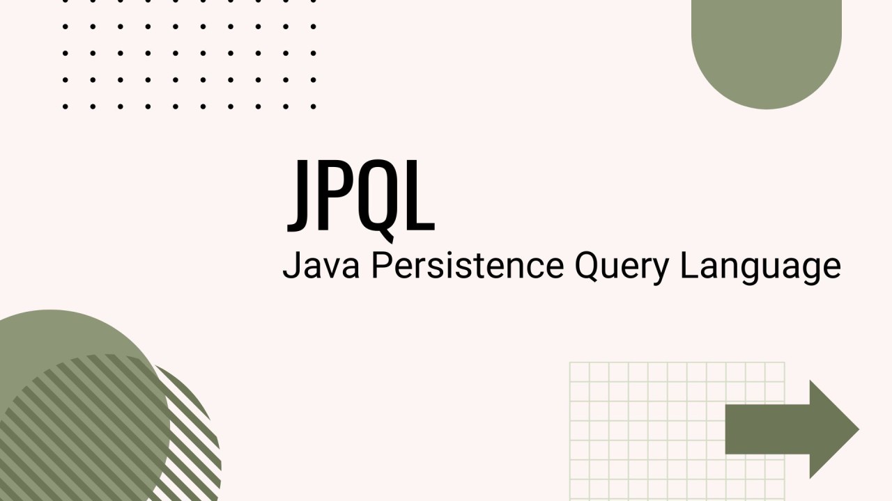 Mastering Java Persistence Query Language (JPQL) with Spring Boot and ... Mastering Java Persistence Query Language (JPQL) with Spring Boot and ...