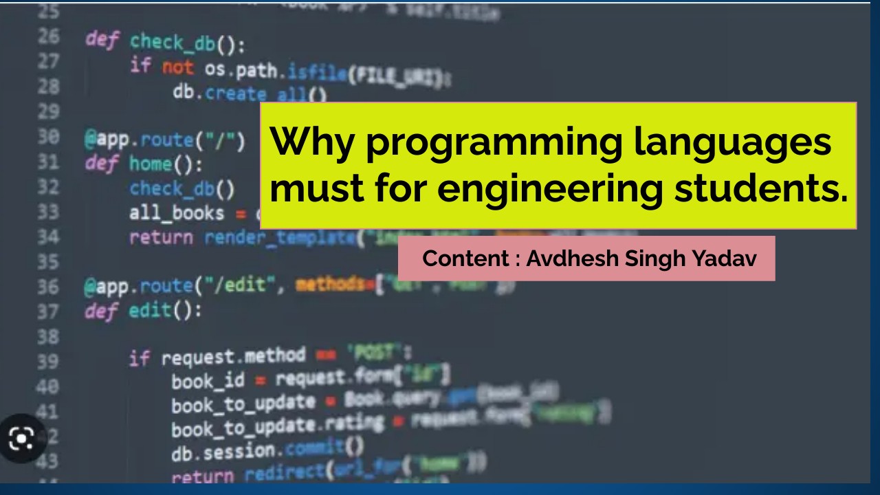 Why programming languages must for engineering students | Avdhesh Singh ... Why programming languages must for engineering students | Avdhesh Singh ...