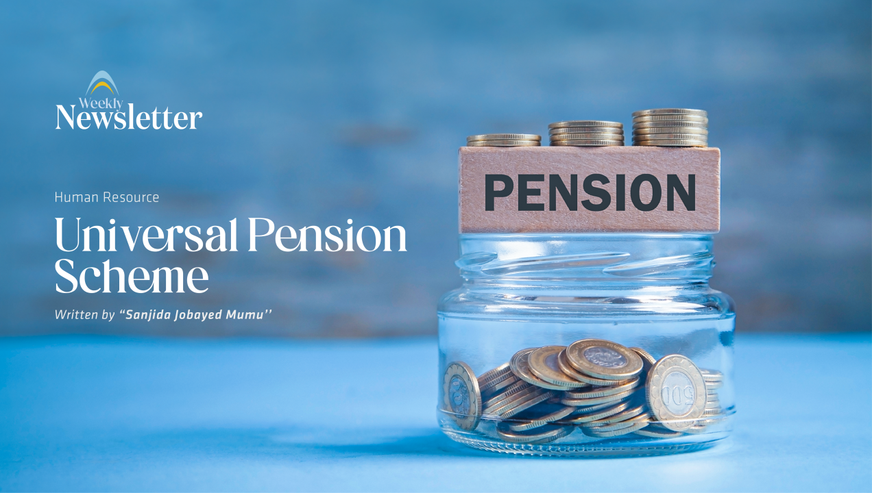 Universal Pension Scheme Universal Pension Scheme