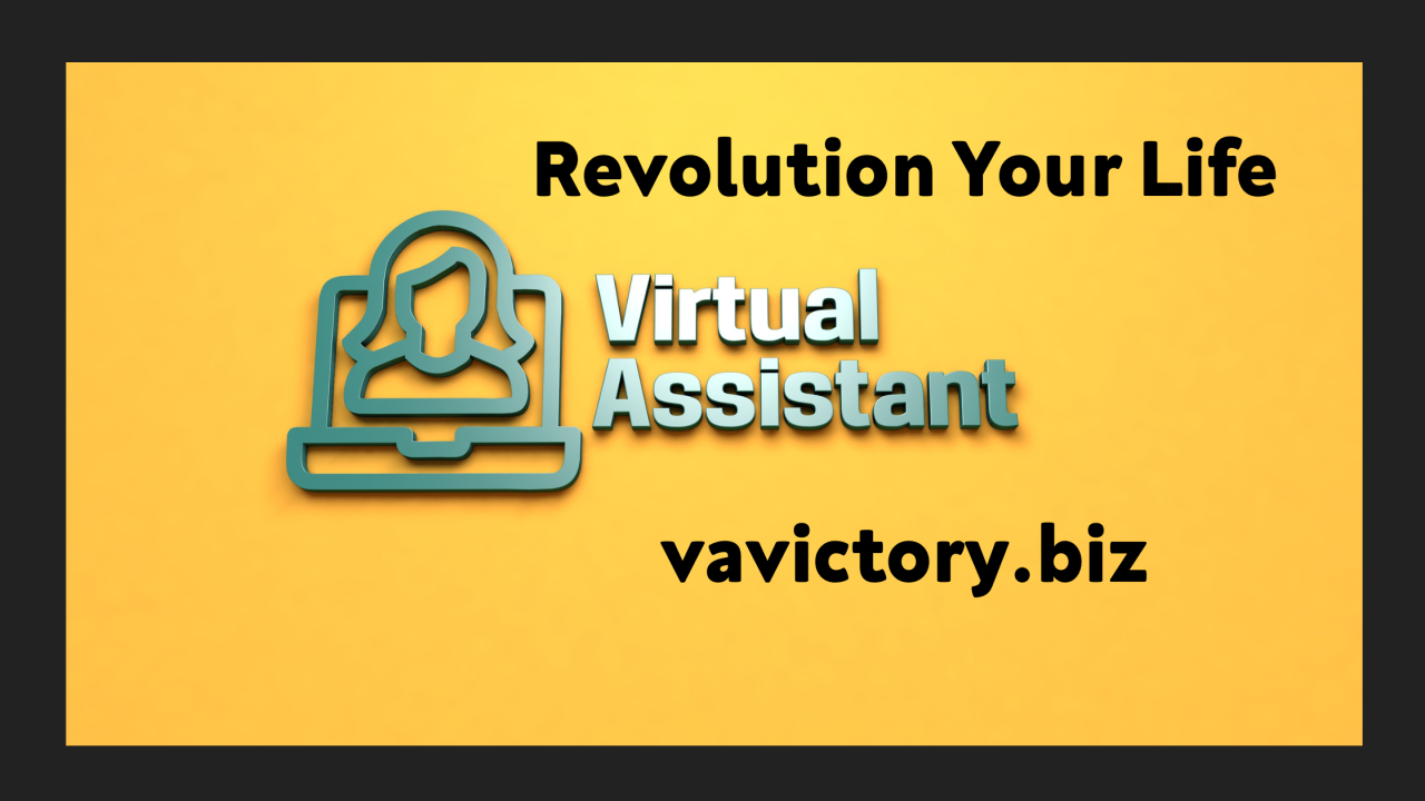 Maximizing Efficiency: How A Virtual Assistant Can Revolutionize Your Life Maximizing Efficiency: How A Virtual Assistant Can Revolutionize Your Life
