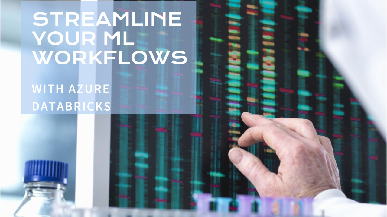 Optimizing Machine Learning Workflows with Azure Databricks Optimizing Machine Learning Workflows with Azure Databricks